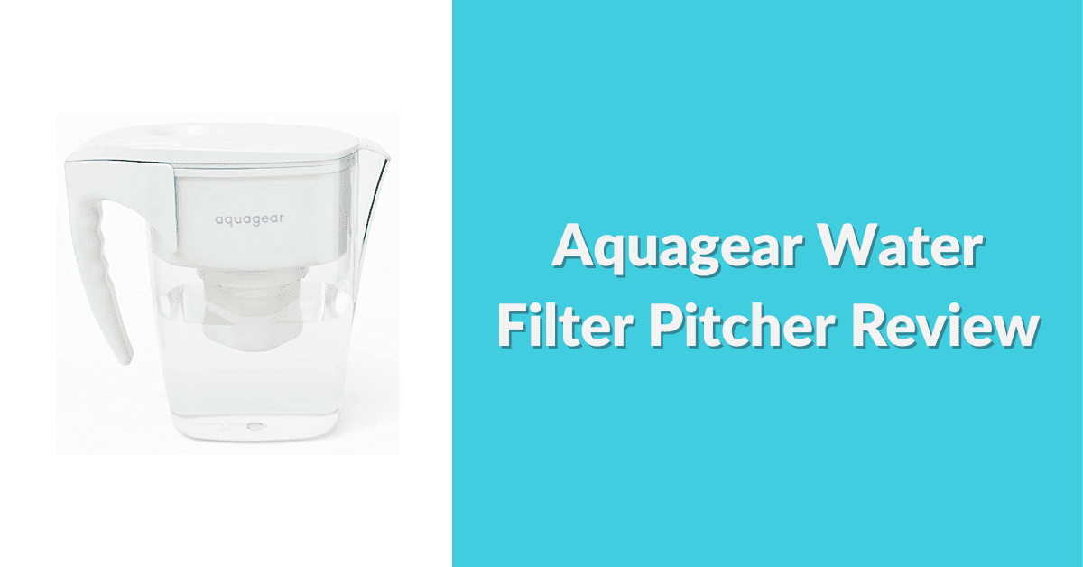 Aquagear Water Filter Pitcher Review 2026